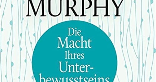 Die Macht Ihres Unterbewusstseins - BUCHEMPFEHLUNG - Finanzblog ... Die Macht Ihres Unterbewusstseins - BUCHEMPFEHLUNG - Finanzblog ...